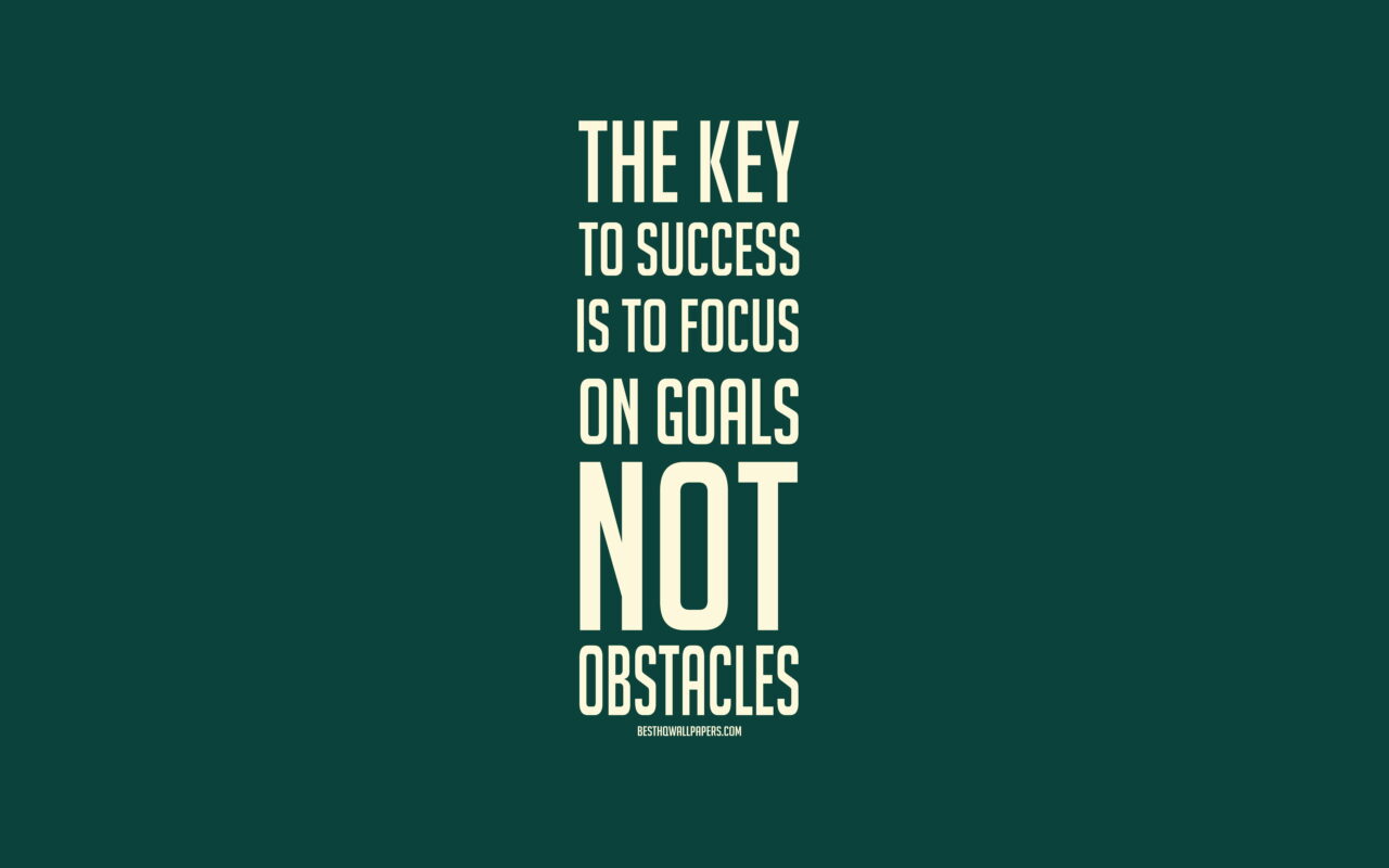Focus on Your Goals Quote Wallpaper | Background FREE Download ...